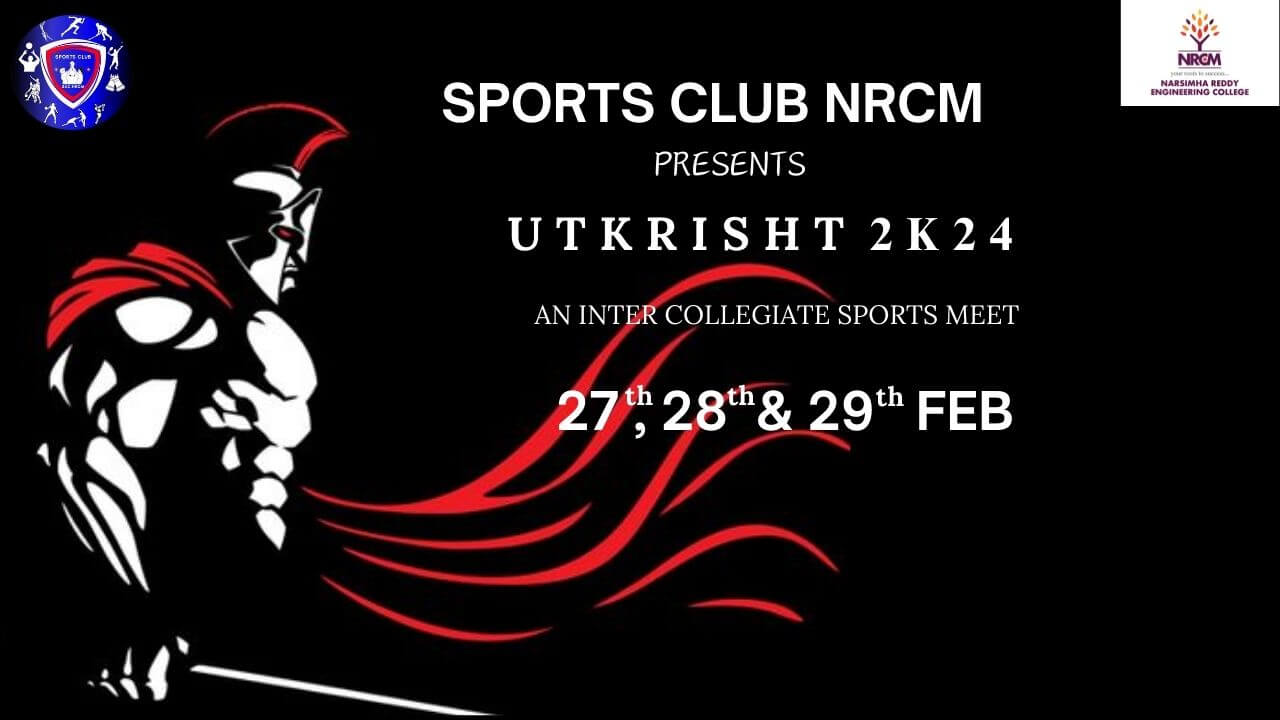 utkrisht-2k24 || Narsimha Reddy Engineering College(NRCM) || Best UGC ...